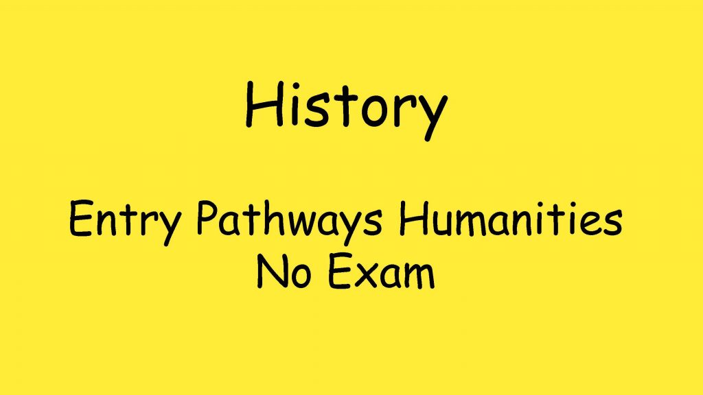 HISTORY ENTRY PATHWAYS | Cefn Saeson Comprehensive School