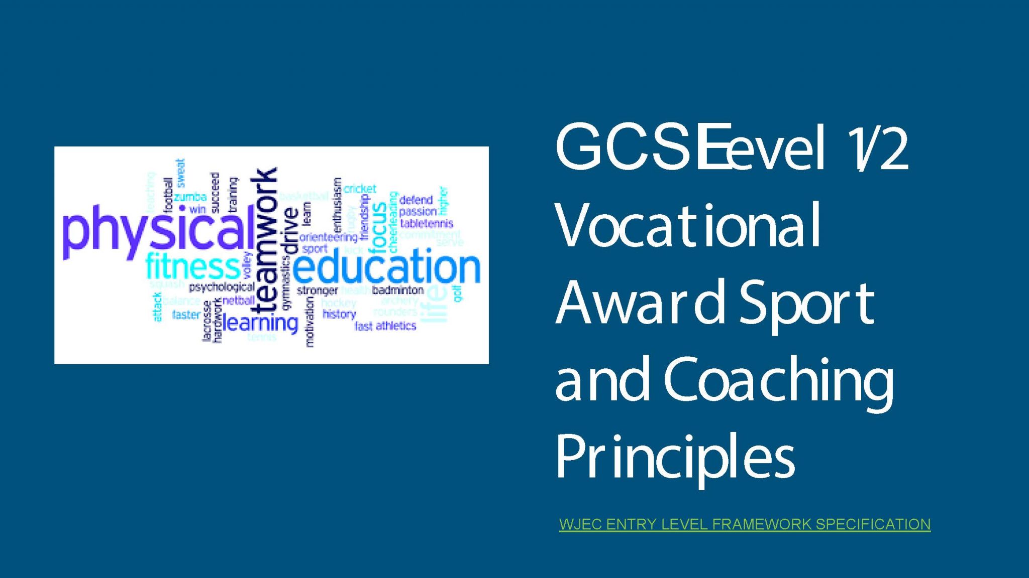 SPORT & COACHING PRINCIPLES | Cefn Saeson Comprehensive School